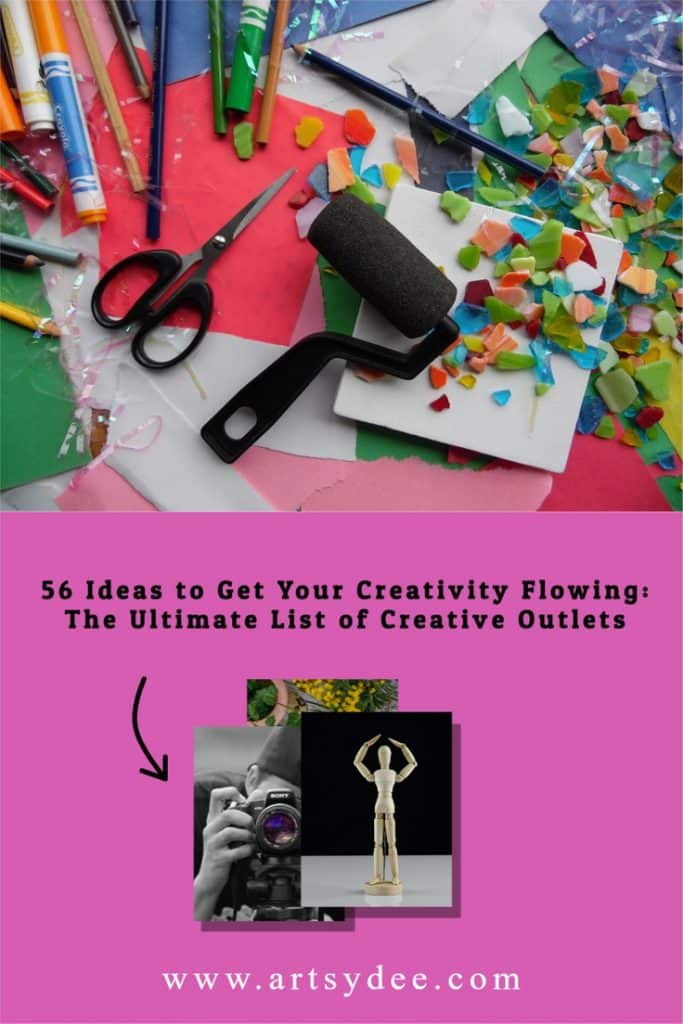 The Ultimate List of Creative Outlets: 56 Ideas to Get You Excited ...
