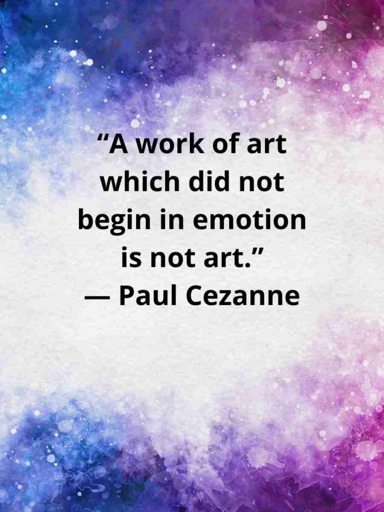 150 Art Quotes: Insight into the Mind of an Artist. - Artsydee ...