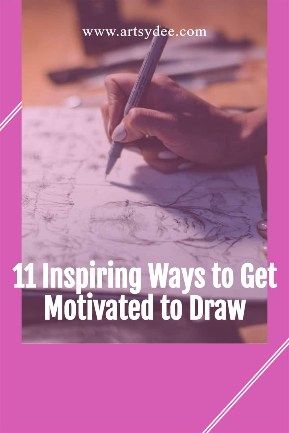 Looking for how to get motivated to draw? 11 Inspirational Ways to Get ...