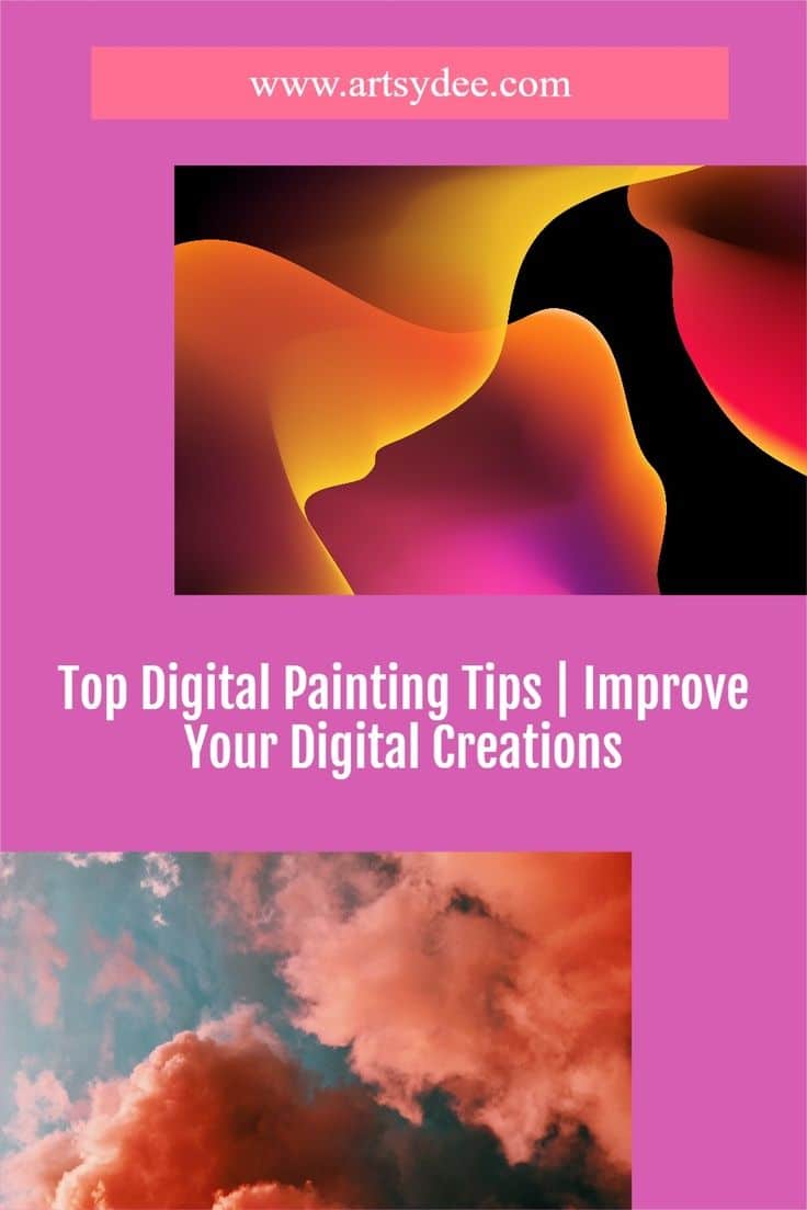 How to Improve Your Digital Creations | 22 Digital Painting Tips ...