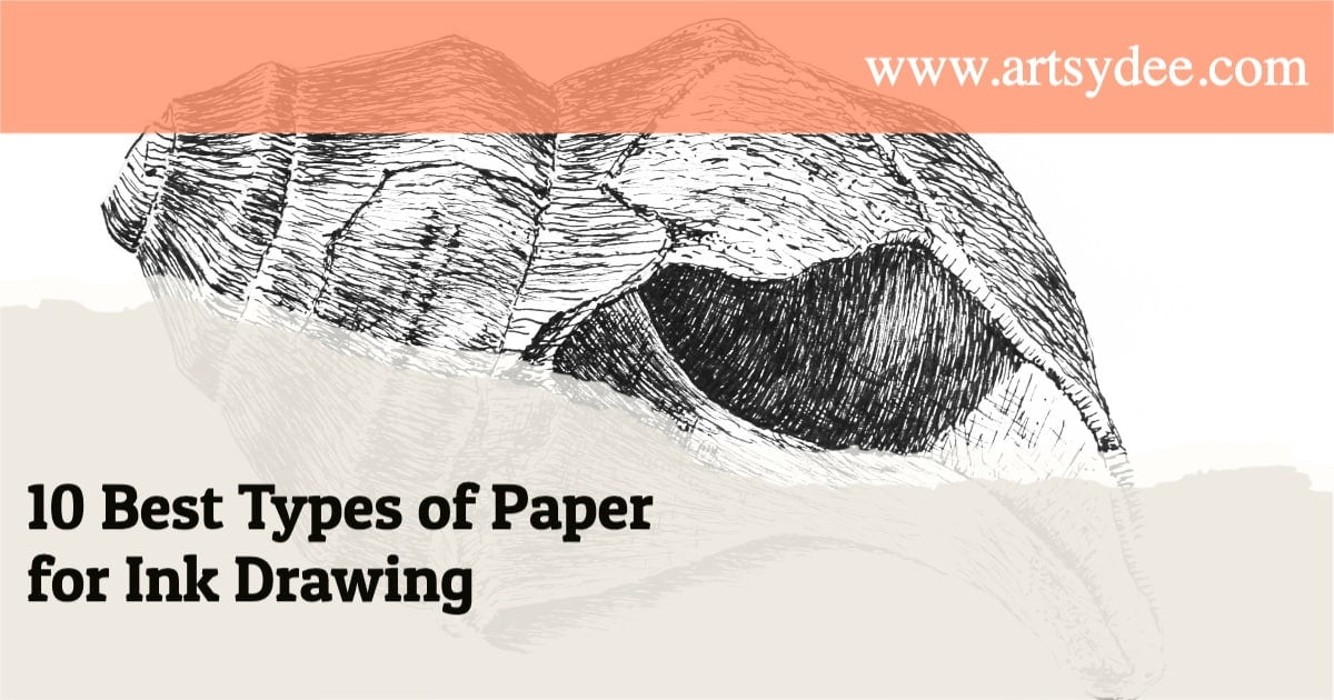 The Best Paper for Ink Drawing: 10 Sheets That Work Wonders - Artsydee ...