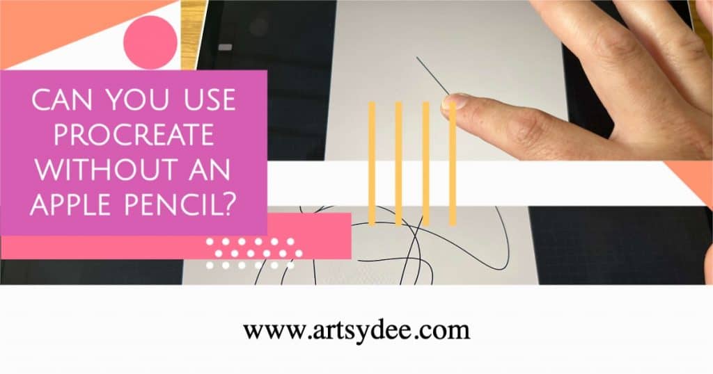 Can You Use Procreate Without An Apple Pencil Procreate Tips 2023 Can You Use Procreate Without An Apple Pencil Procreate Tips 2023