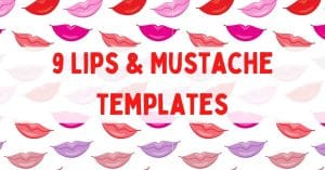 Free Lips Template: 9 Fun Lips and Mustache Printables - Artsydee ...