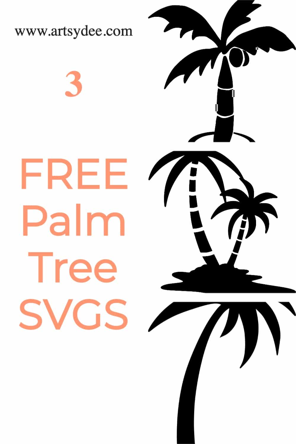 Looking for a Palm Tree SVG? 3 Free Palm Tree Designs for Your Arts & Craft Projects - Artsydee ...
