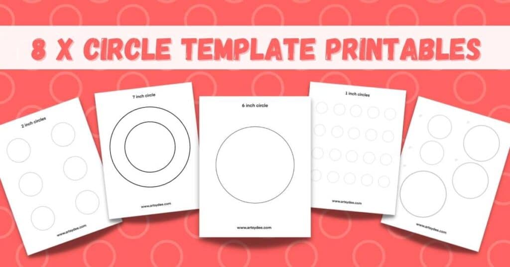 Get Creative With These 8 Free Circle Template Printables - Artsydee ...