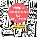 21+ Doodling Ideas: Quick and Fun Inspiration for Creative Minds ...