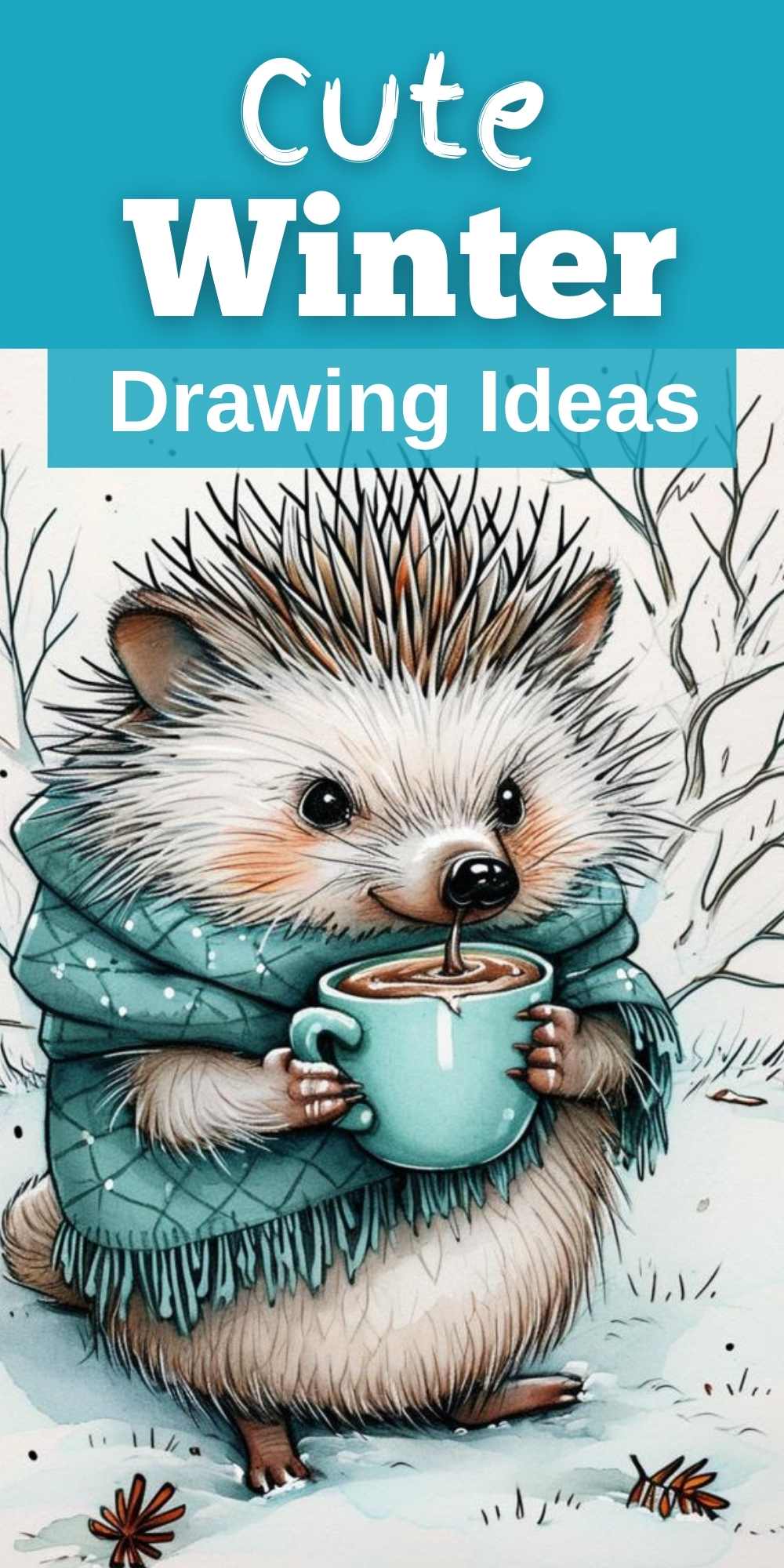 70+ Winter Drawing Ideas – Cozy & Simple Winter Drawings to Try ...