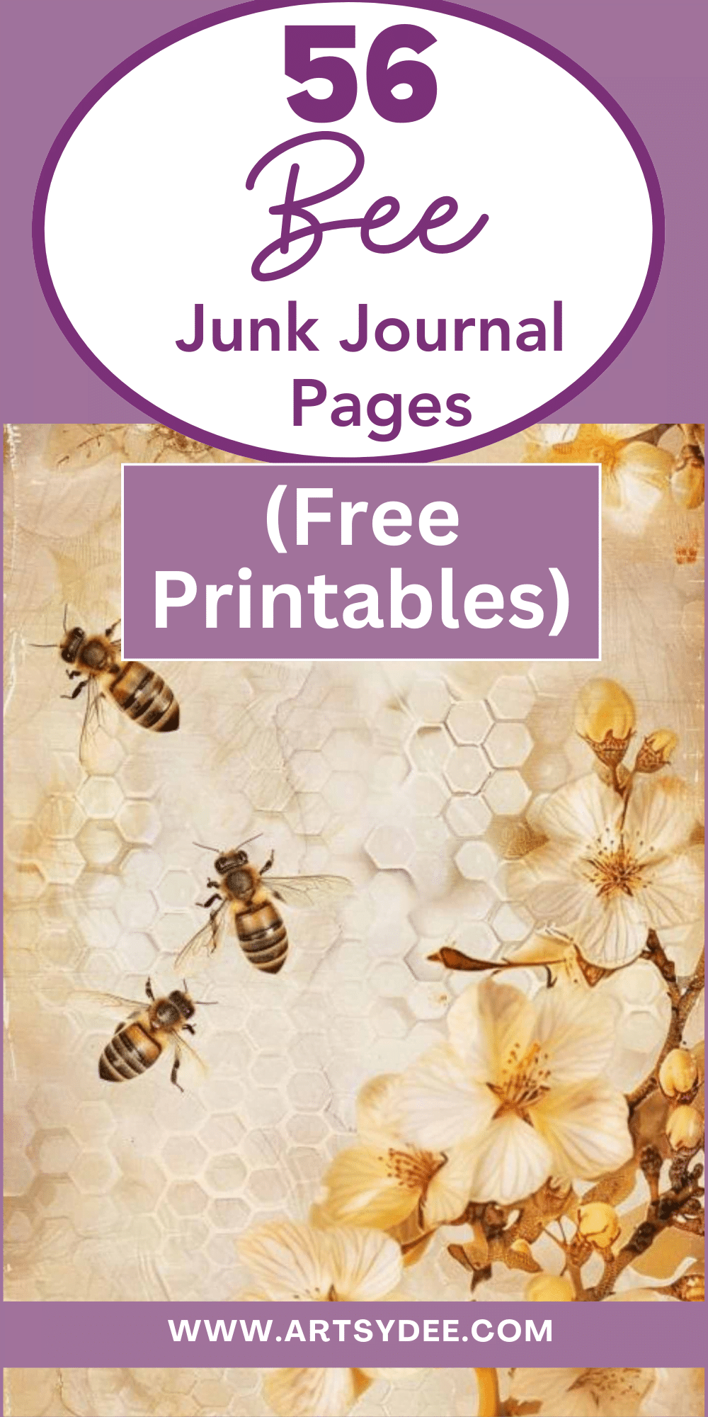 50+ Vintage Bee Junk Journal Pages: Free Printable PDF! - Artsydee ...