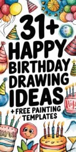 31+ Fun & Easy Happy Birthday Drawing Ideas! - Artsydee - Drawing ...