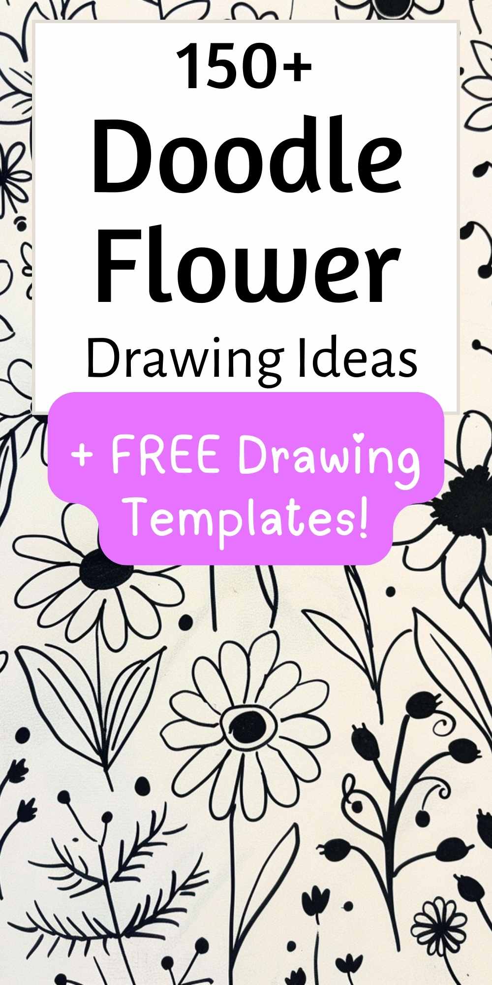 Bloom with Creativity: 150+ Doodle Art Flowers to Inspire Your Inner ...