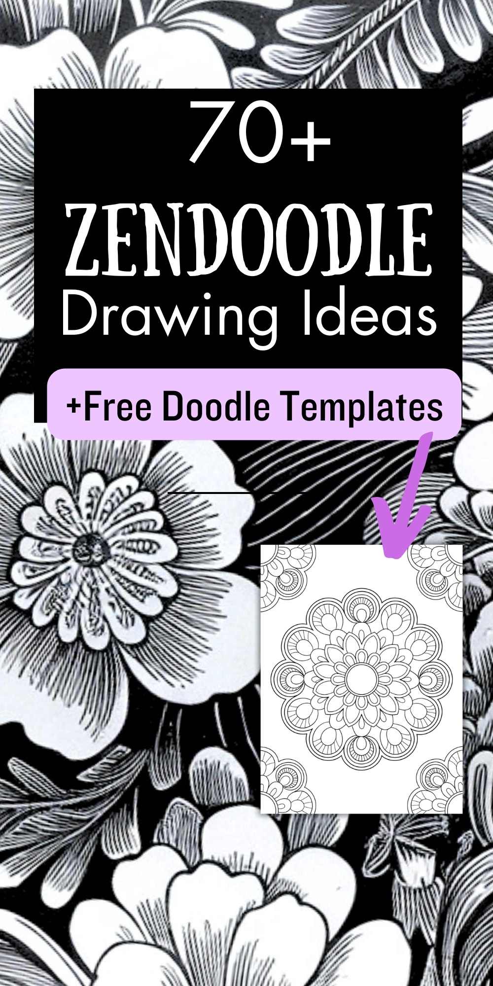 70+ Zendoodle Art Ideas to Spark Your Creativity (+ Free Doodle ...
