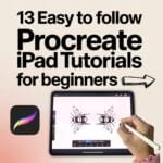 13 Super Useful Procreate iPad Tutorials to Instantly Boost Your ...
