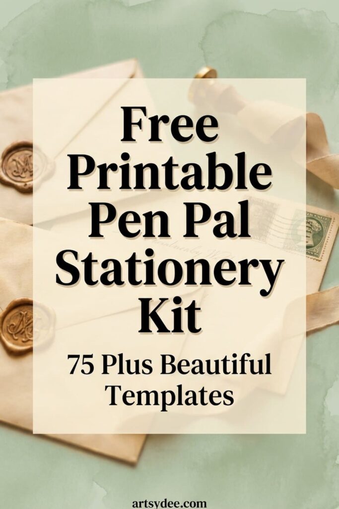 Free Printable Pen Pal Stationery Kit: 75+ Beautiful Templates for ...